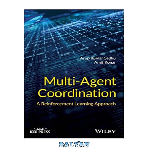 دانلود کتاب Multi-Agent Coordination: A Reinforcement Learning Approach ...
