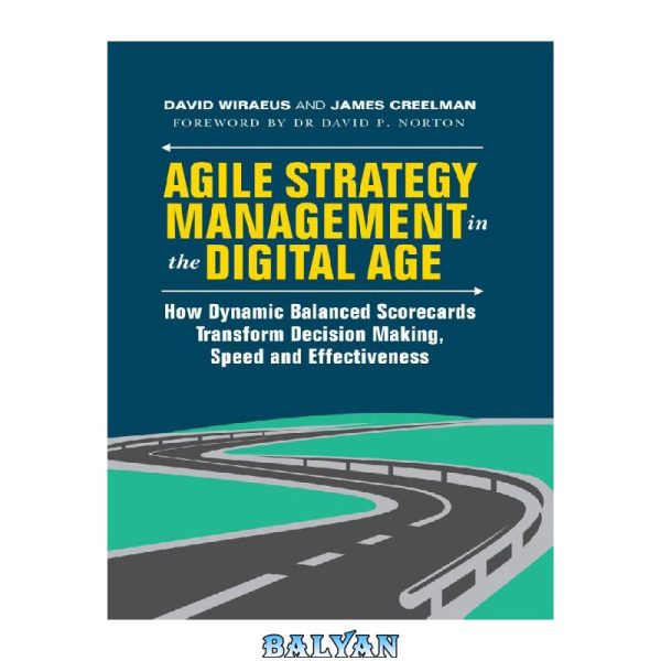 دانلود کتاب Agile Strategy Management in the Digital Age: How Dynamic ...