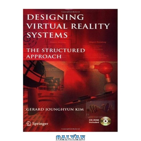 دانلود کتاب Building Virtual Reality Systems: The Structured Approach ...