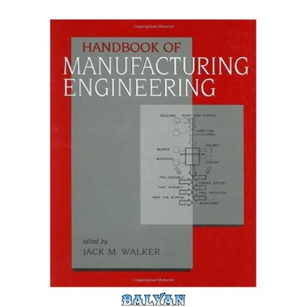 دانلود کتاب Handbook of manufacturing engineering - بلیان