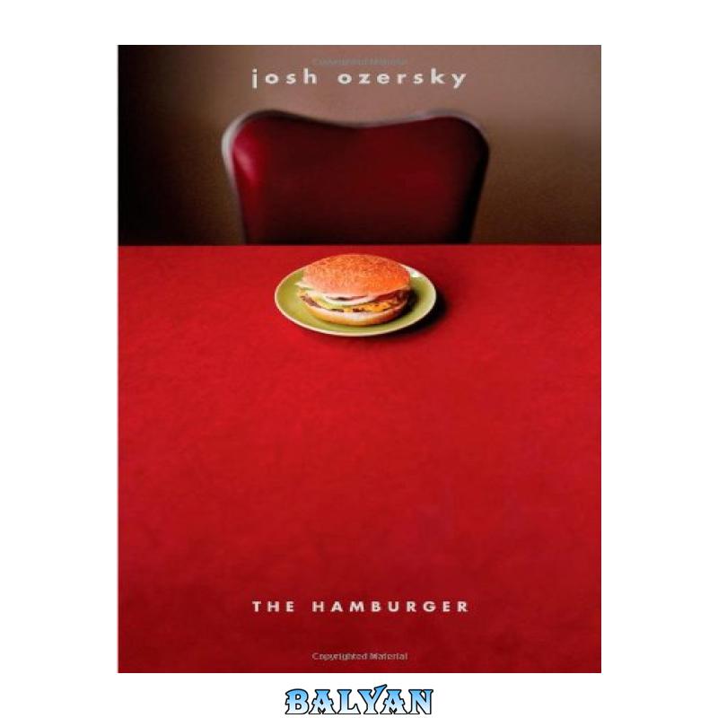 دانلود کتاب The Hamburger: A History - بلیان
