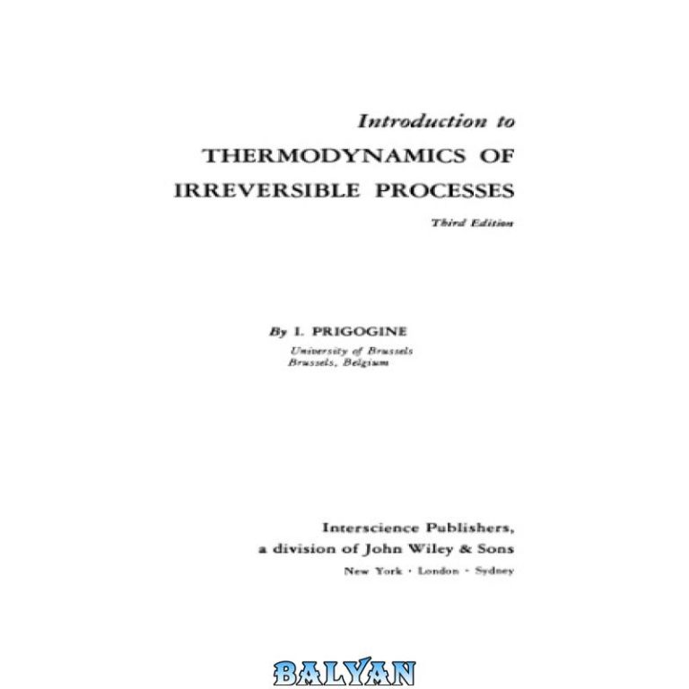 دانلود کتاب Introduction to thermodynamics of irreversible processes ...