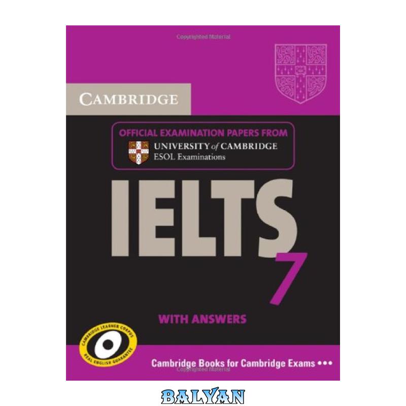 دانلود کتاب Cambridge IELTS 7 Student's Book with Answers: Examination ...