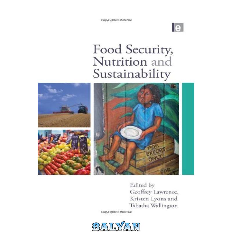 دانلود کتاب Food Security, Nutrition and Sustainability - بلیان