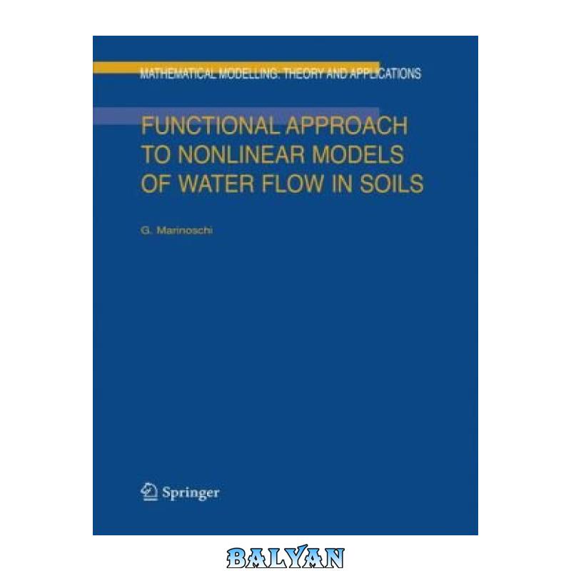 دانلود کتاب Functional Approach to Nonlinear Models of Water Flow in ...