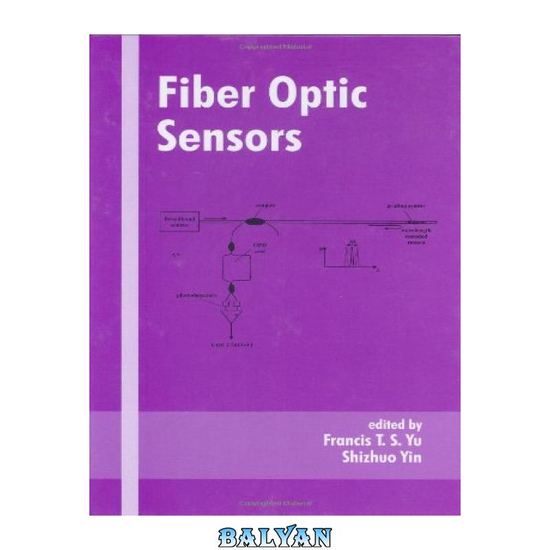 دانلود کتاب Fiber Optic Sensors - بلیان